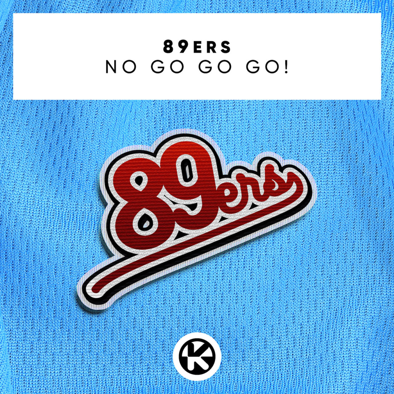 89ERS – NO GO GO GO! – Youinside